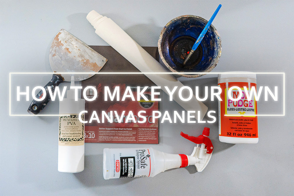Making Your Own Canvas Panels At Home- A Simple Guide for Beginners ...