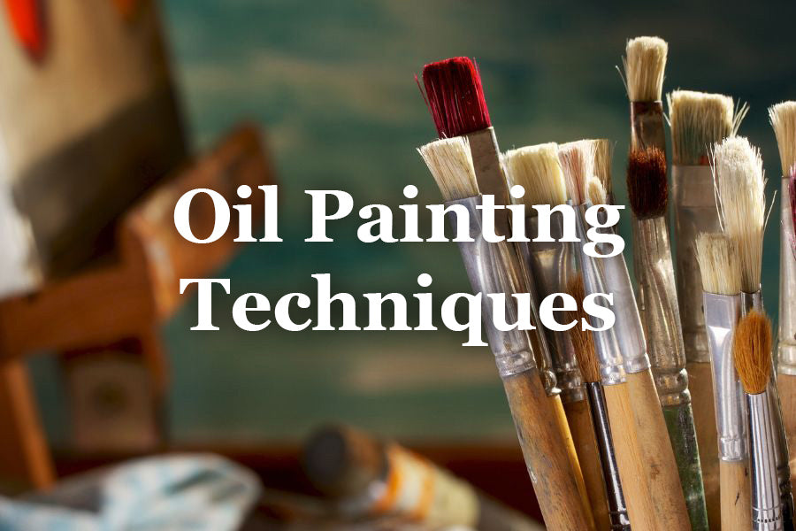 Mastering Oil Painting Techniques and Understanding What's Best For Yo ...